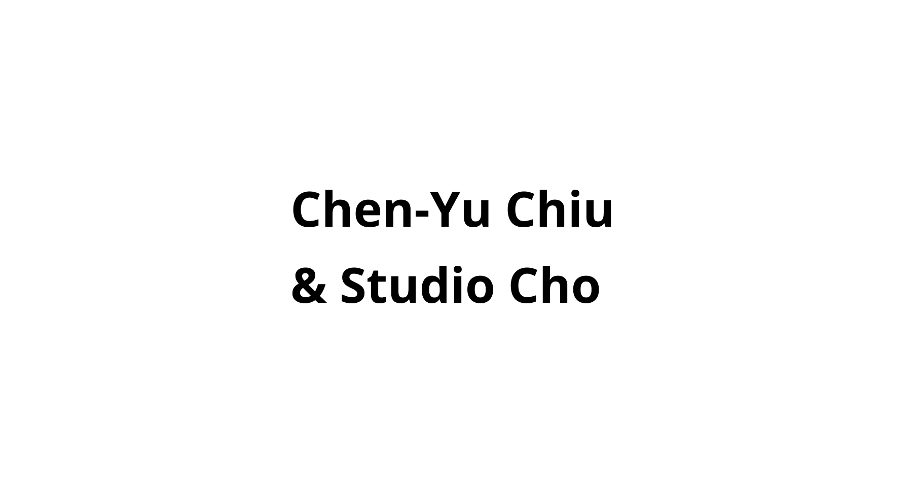 Chen-Yu Chiu and Studio Cho Team | Concepts & Projects | KONSEPT PROJELER®